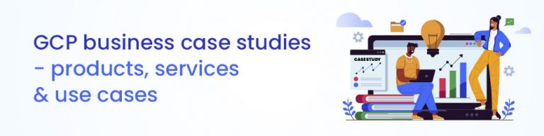 Google Cloud Business Case Studies - Singapore - GCP Use Cases